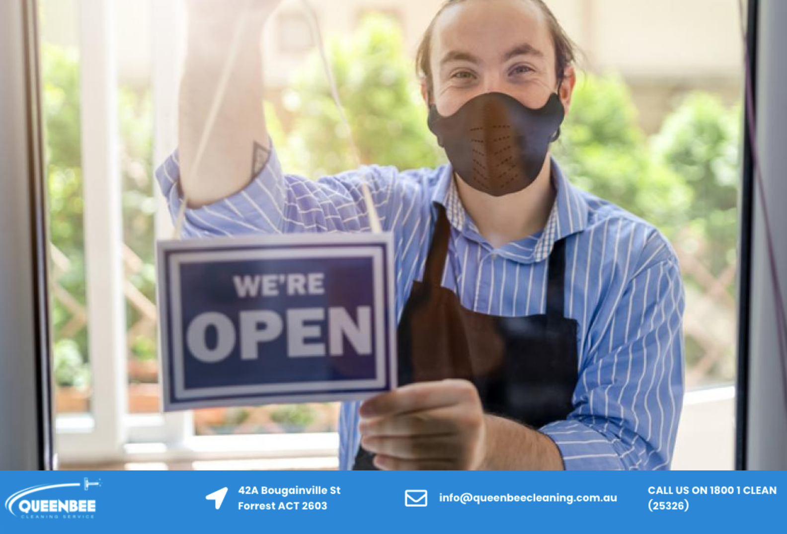 How To Be Ready To Open For Business After Lockdown? – QueenBee Cleaning